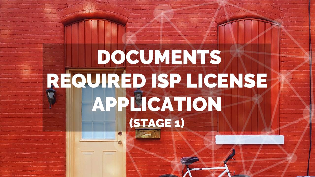 Documents required for ISP License Application in India - Stage 1 & 2 ...